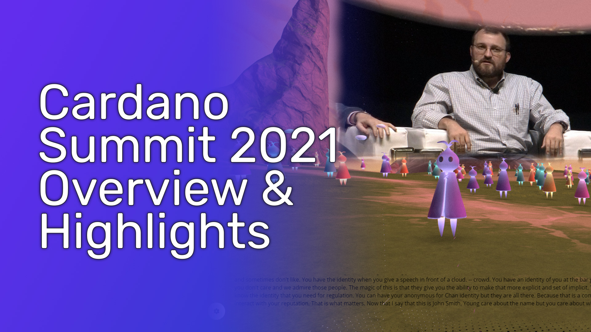 EP027 - Amazing Cardano Summit 2021 Overview